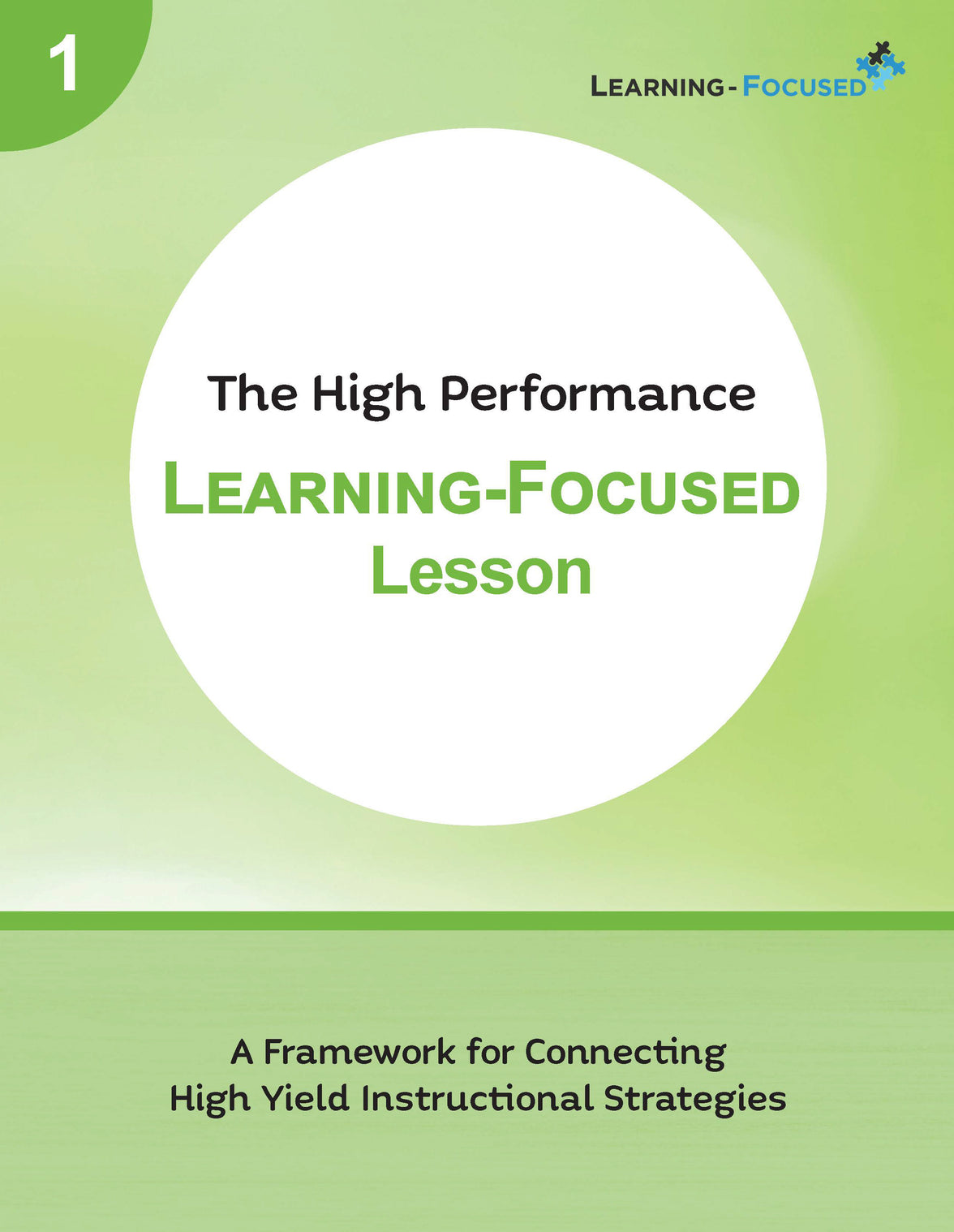 The High Performance Learning-Focused Lesson